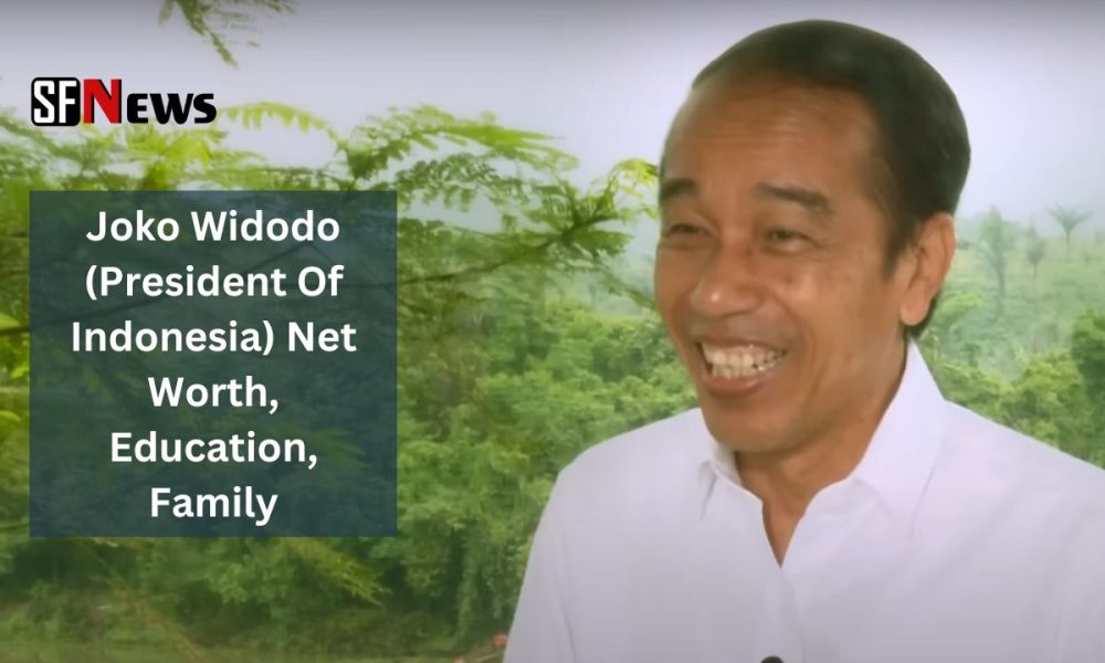 Joko Widodo (President Of Indonesia) Net Worth, Education, Family ...